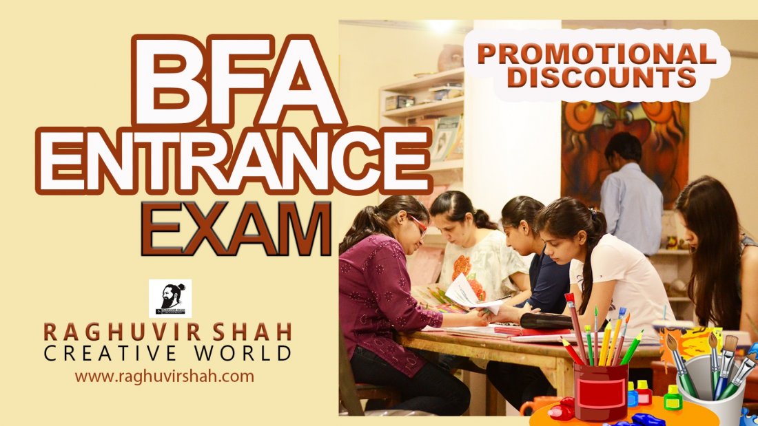 BFA Entrance Exam Coaching at Raghuvir Shah Creative World , Raghuvir ...