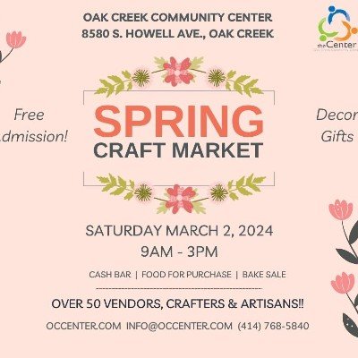 Spring Craft Market Tickets, Oak Creek Community Center, March 2 2024 ...