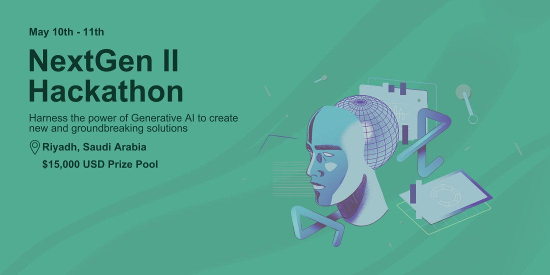 NextGen II Hackathon, Riyhad - Saudi Arabia, Riyadh, 10 May to 11 May | AllEvents.in