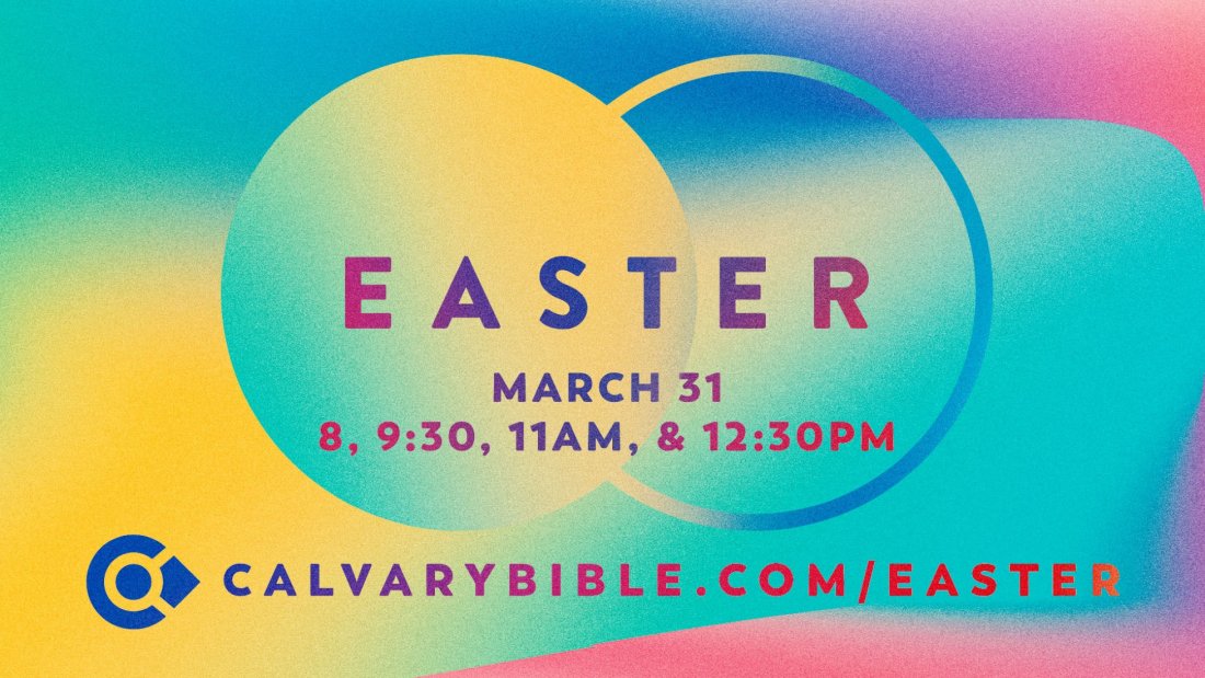 Easter Day Services, Calvary Bible Church - Erie | AllEvents.in