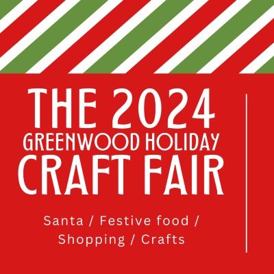 2024 Greenwood Holiday Craft Fair, Greenwood Community High School, 23 ...