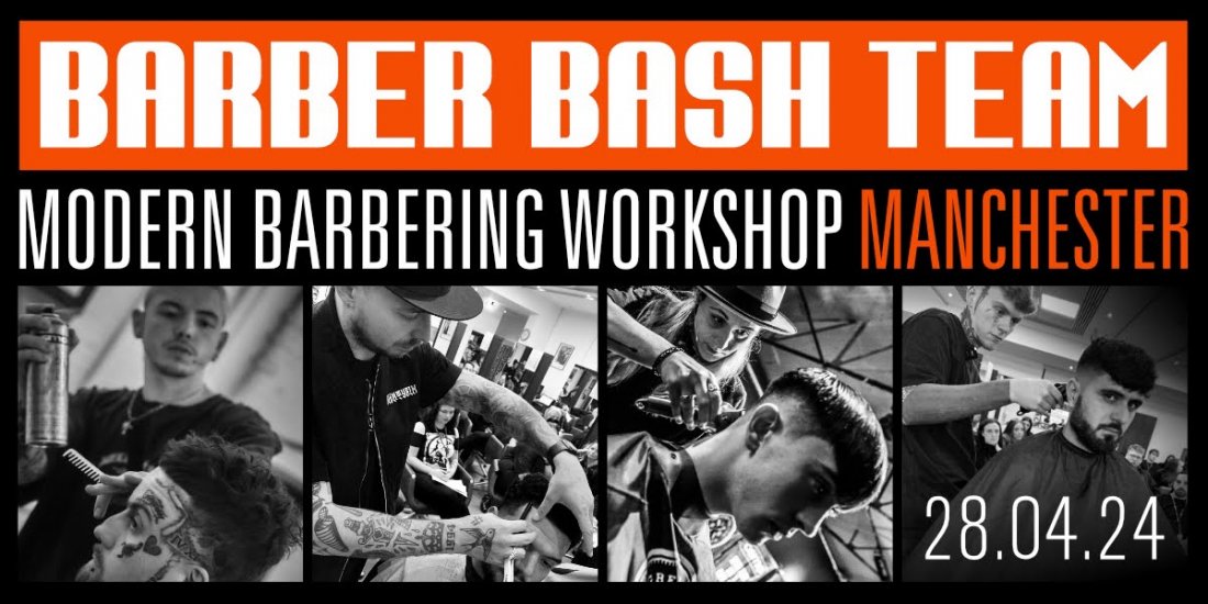 Manchester Modern Barbering Workshop, Evolve Academy, Manchester, 17 ...