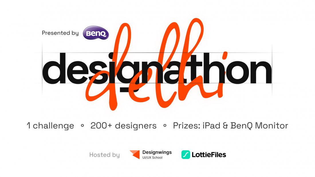 Delhi Designathon - UX/UI Meetup, Design Challenges, Networking & More, India International ...