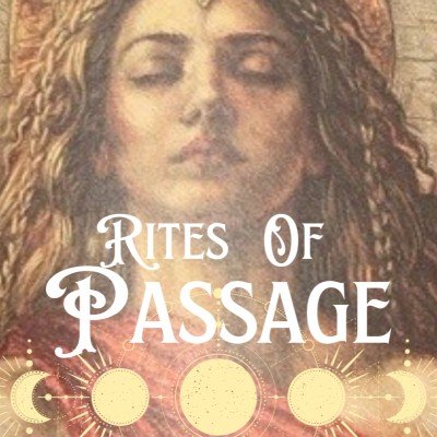 Rites of Passage: A core class of the Reclaiming Tradition, Rock Mama ...