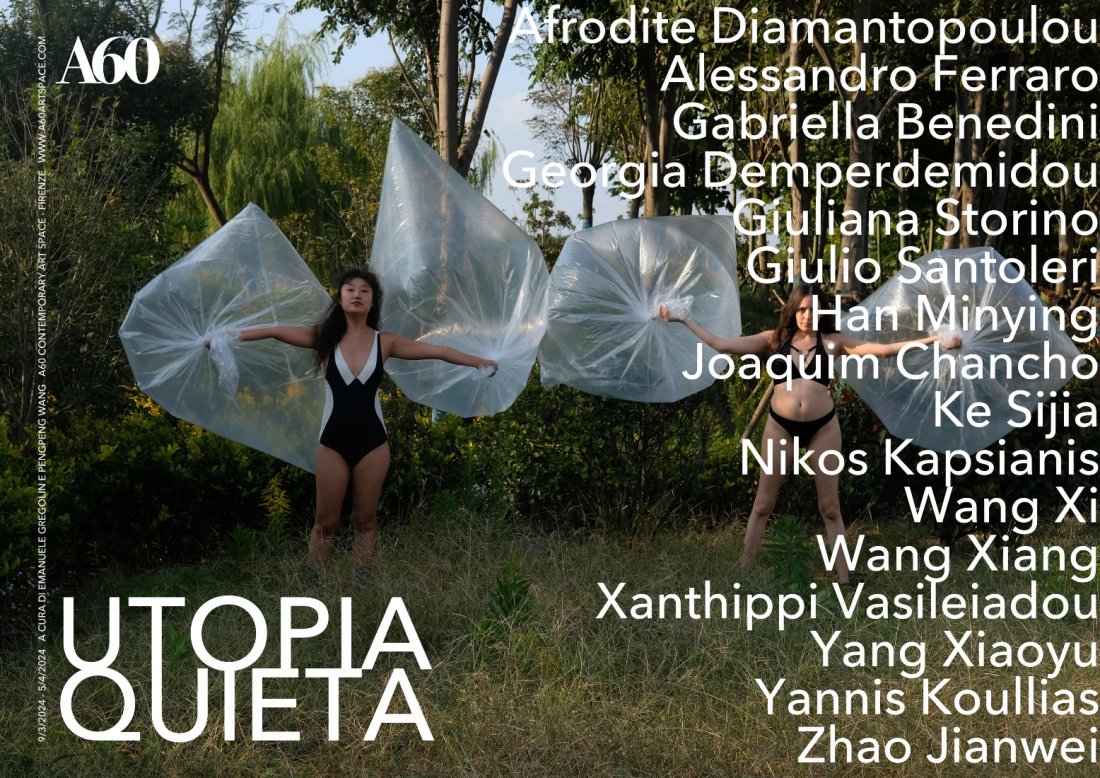 Exhibition Utopia Quieta, A60 Contemporary Art Space, Florence, 9 March 2024 | AllEvents