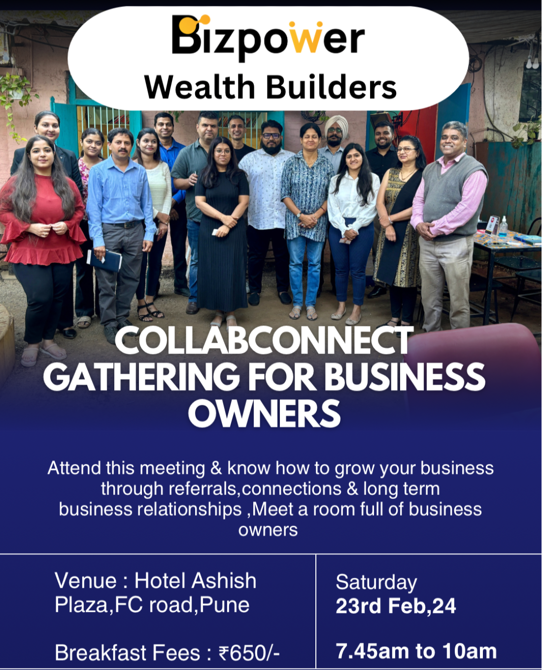 Bizpower Wealth Builders CollabConnect Gathering, Hotel Ashish Plaza,FC ...