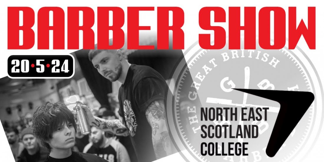 Barber Show at North East Scotland College, North East Scotland College ...