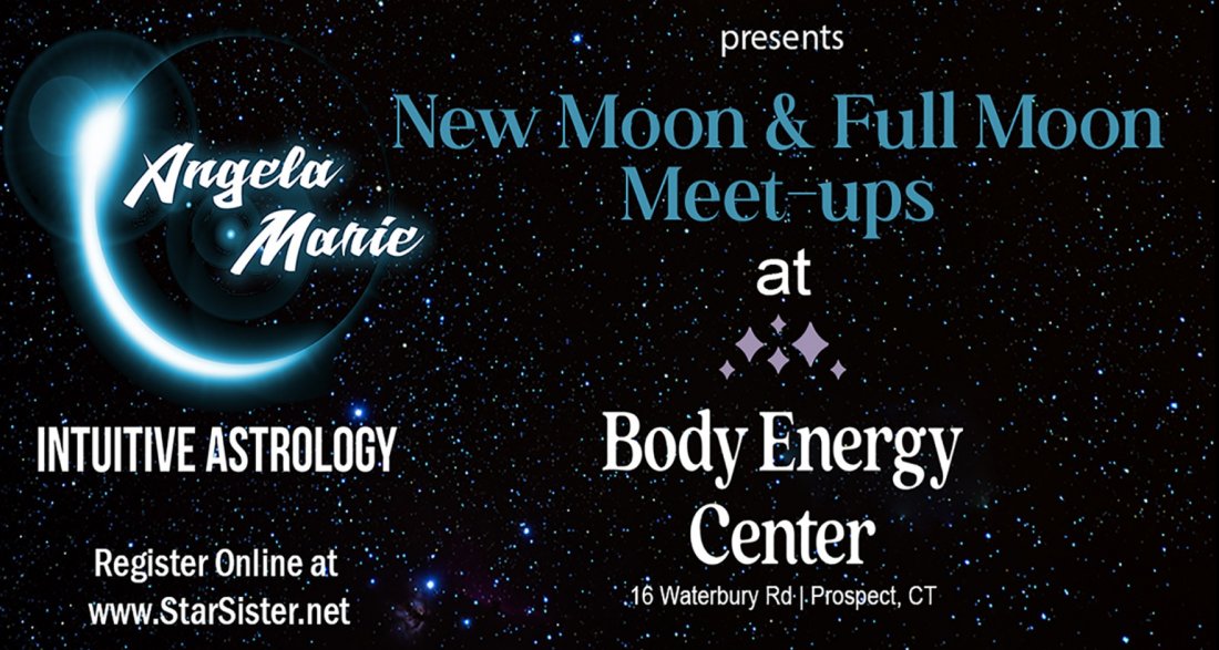 Full Moon/New Moon Meetups @ Body Energy Center in Prospect, CT, Body Energy Center, Prospect, 8 ...