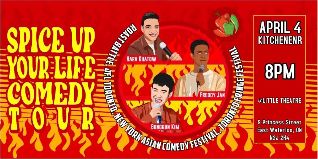 Spice Up Your Life Comedy Tour @ KW Little Theatre (Kitchener/Waterloo ...