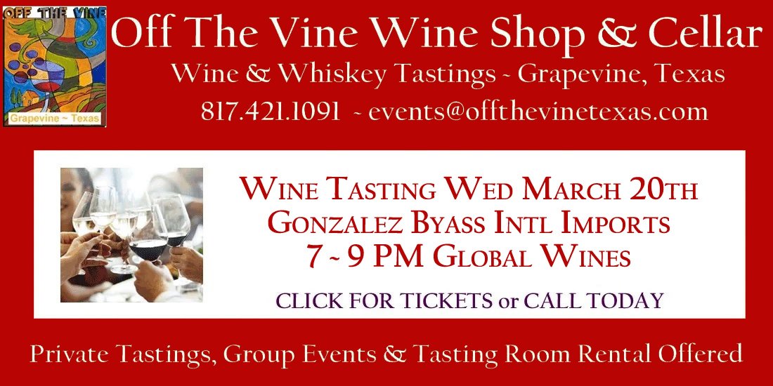 WOW! Wed Wine Tasting ~ Gonzalez Byass Import Company - World Wines! , Off the Vine Wineshop ...