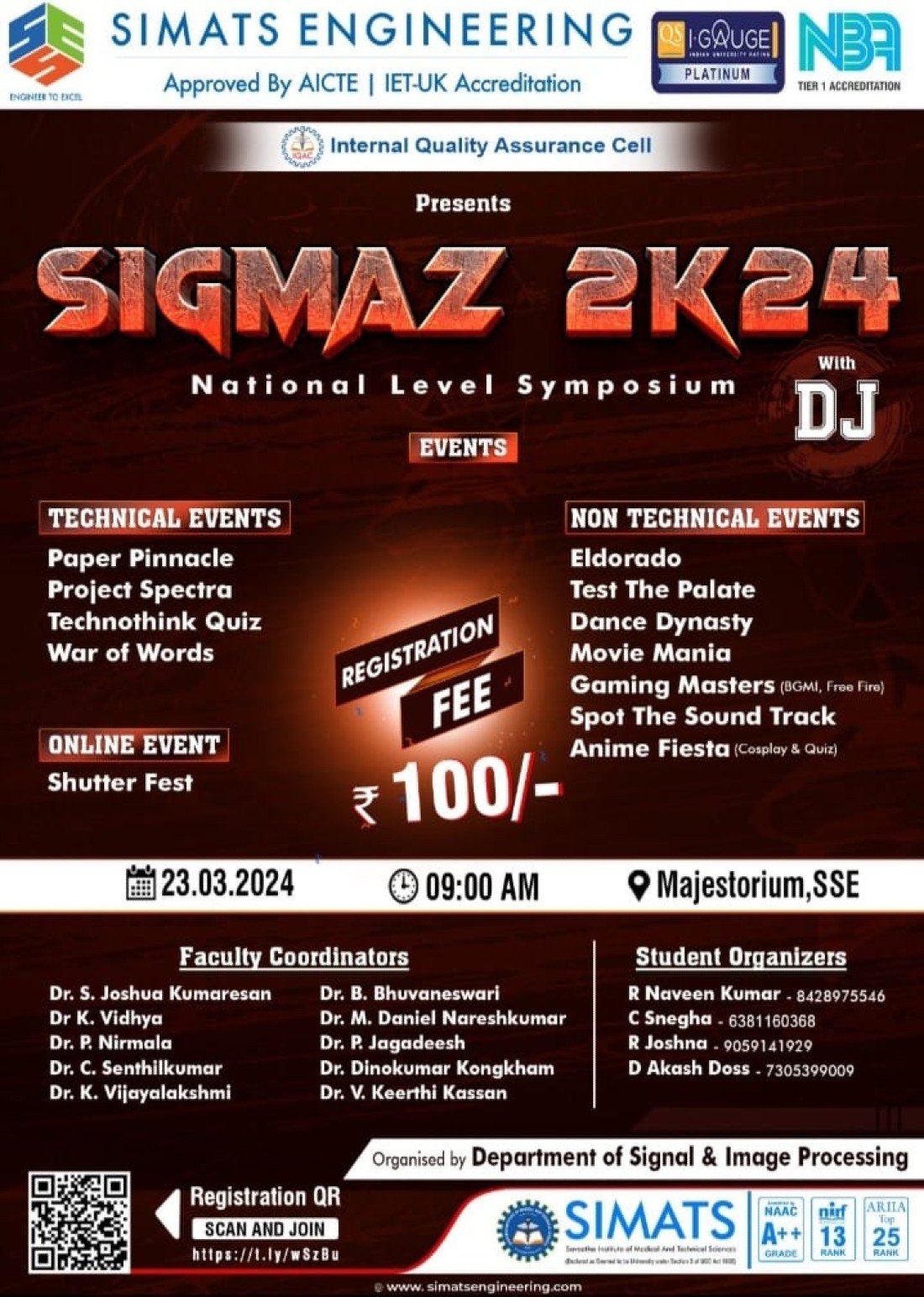 SIGMAZ 2K24 SYMPOSIUM, SAVEETHA UNIVERSITY, Chennai, 23 March 2024 ...