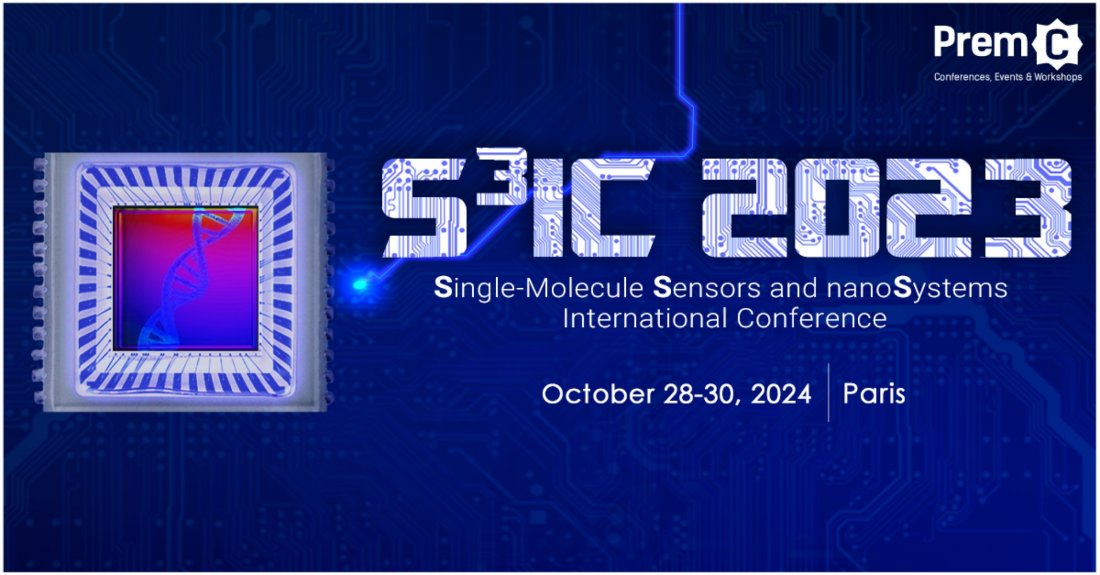 Single-Molecule Sensors and NanoSystems International Conference – S3IC ...