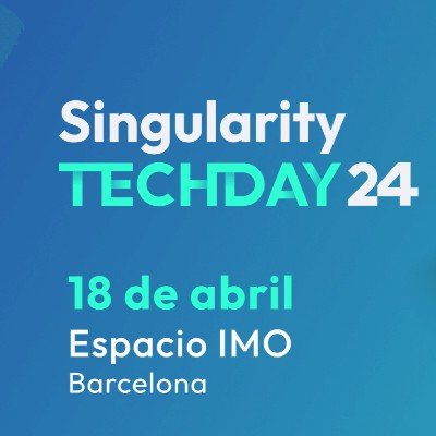 Singularity Tech Day 2024 Tickets, IMO Grupo Miranza Barcelona, 18 April 2024 | AllEvents.in
