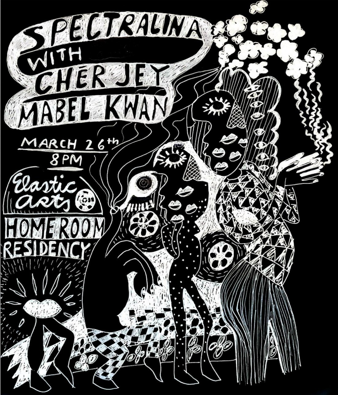 HOMEROOM RESIDENCY: SPECTRALINA W/ Cher Jay and Mabel Kwan, Elastic Arts, Oak Park, 26 March ...