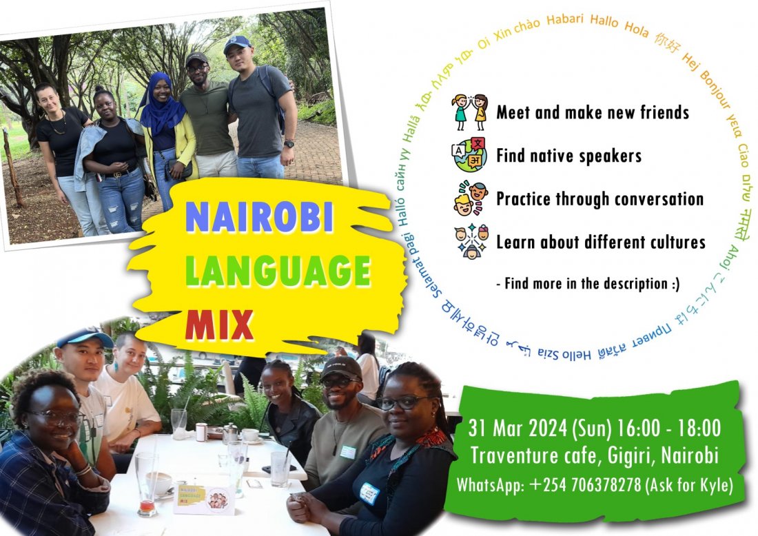 Nairobi Language Mix - 31 Mar 2024, Traventure cafe, Nairobi, 31 March ...