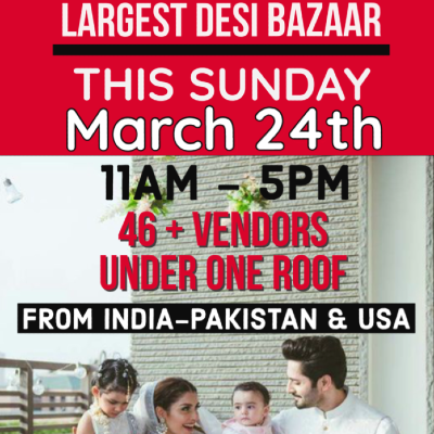 Largest Desi Bazaar Tickets, Sheraton Cerritos Hotel, 24 March 2024 | AllEvents.in