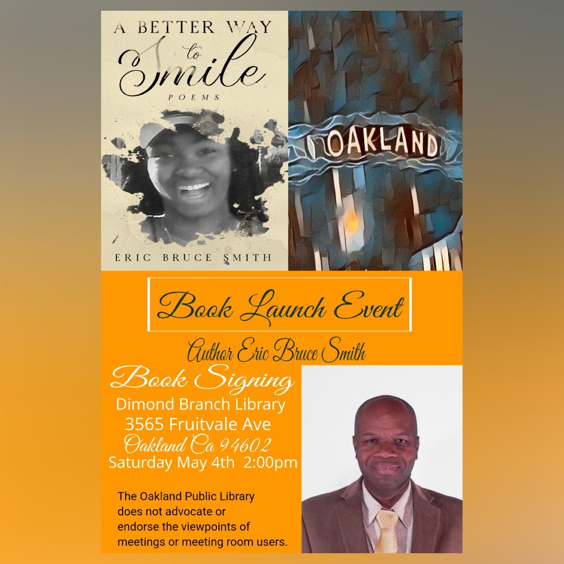 Book Launch with Author Eric Bruce Smith, Oakland Public Library ...