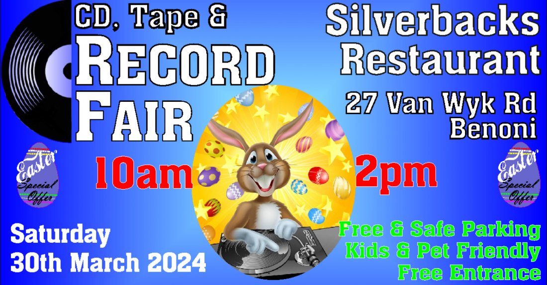 CD, Tape & Record Fair, Silverbacks Restaurant, Benoni, 30 March 2024 ...