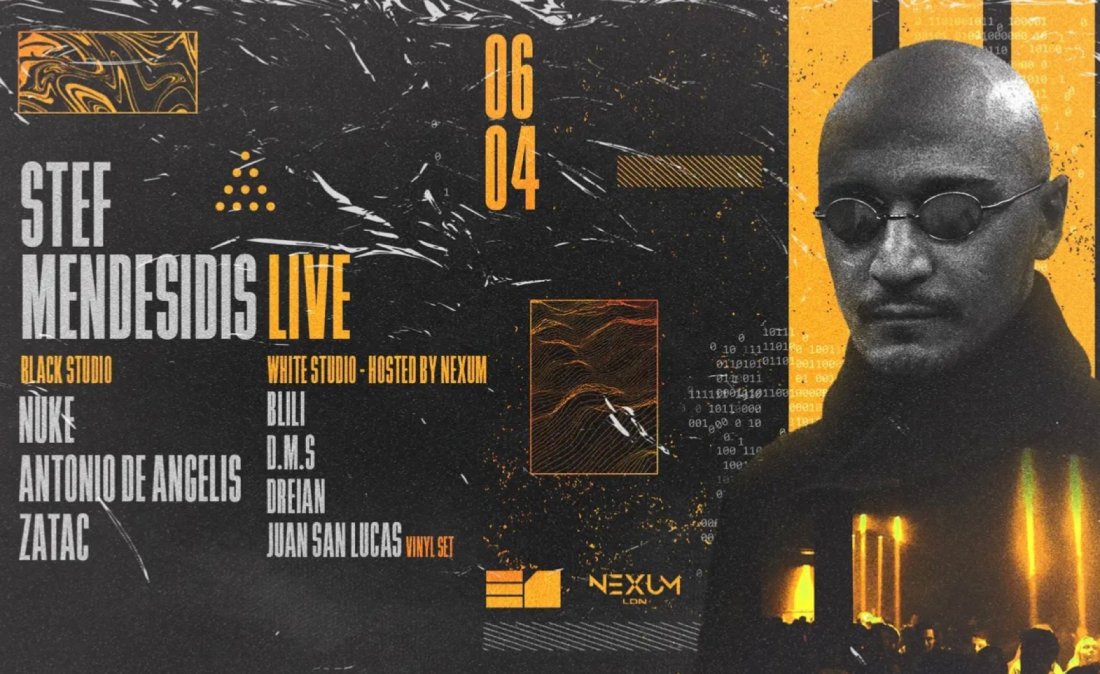 Stef Mendesidis, Nuke, E1, London, 6 April to 7 April | AllEvents