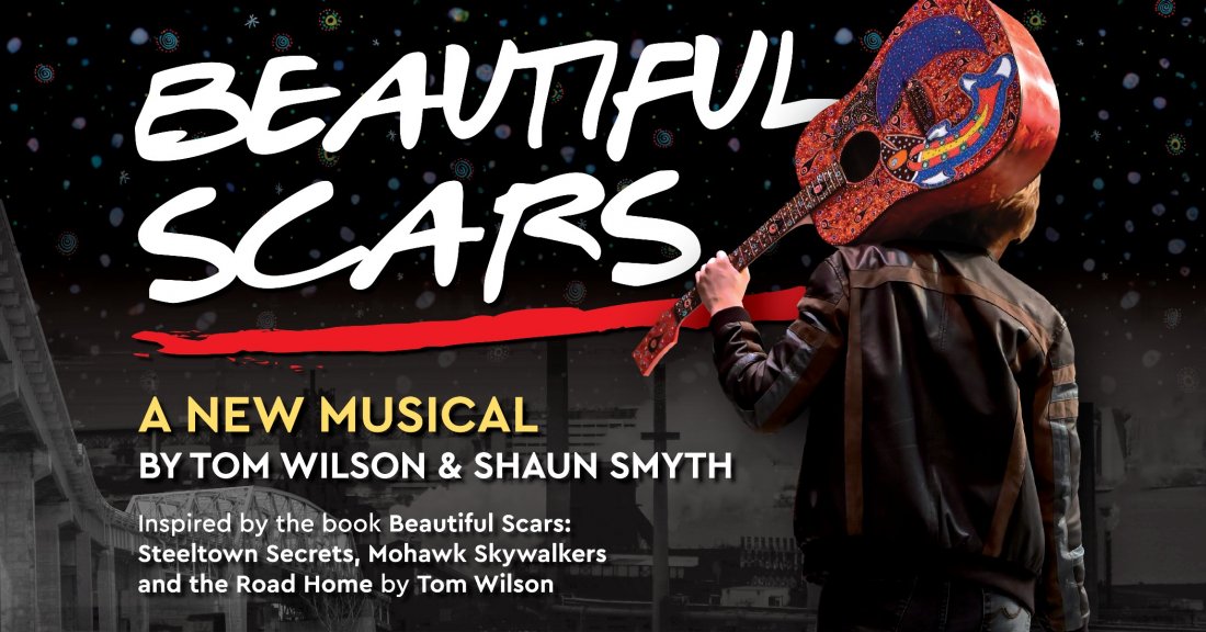 Beautiful Scars | A New Musical, Theatre Aquarius, Hamilton, 24 April ...