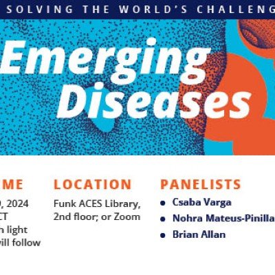 Solving the World’s Challenges: Emerging Diseases, Funk ACES Library ...
