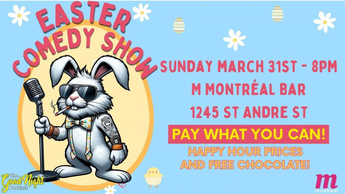 Easter Comedy Show (Pay What You Can), M Montreal Hotel, 31 March 2024 ...