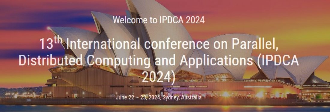 13th International conference on Parallel, Distributed Computing and Applications (IPDCA 2024 ...