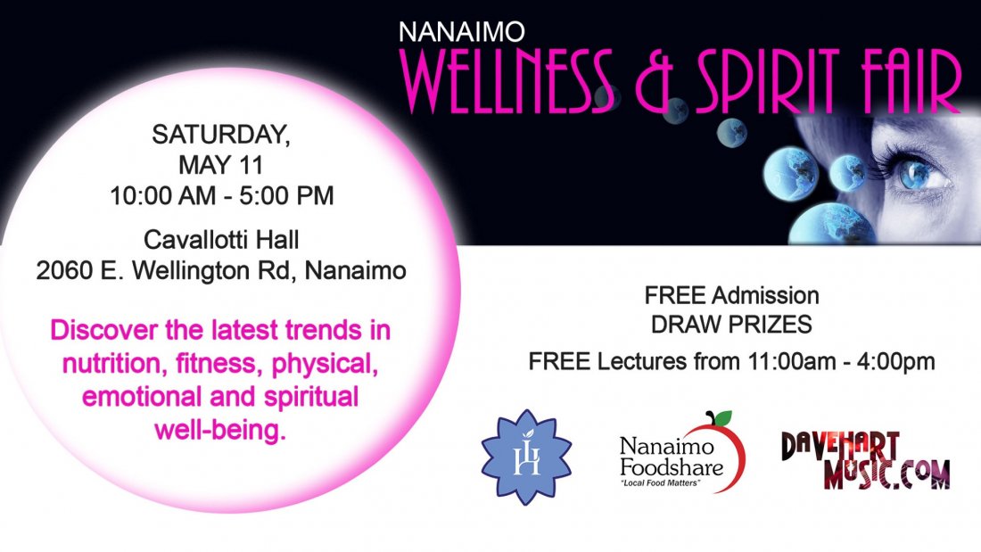 Nanaimo Wellness & Spirit Fair - May 11, 2024, Cavallotti Hall, Nanaimo ...