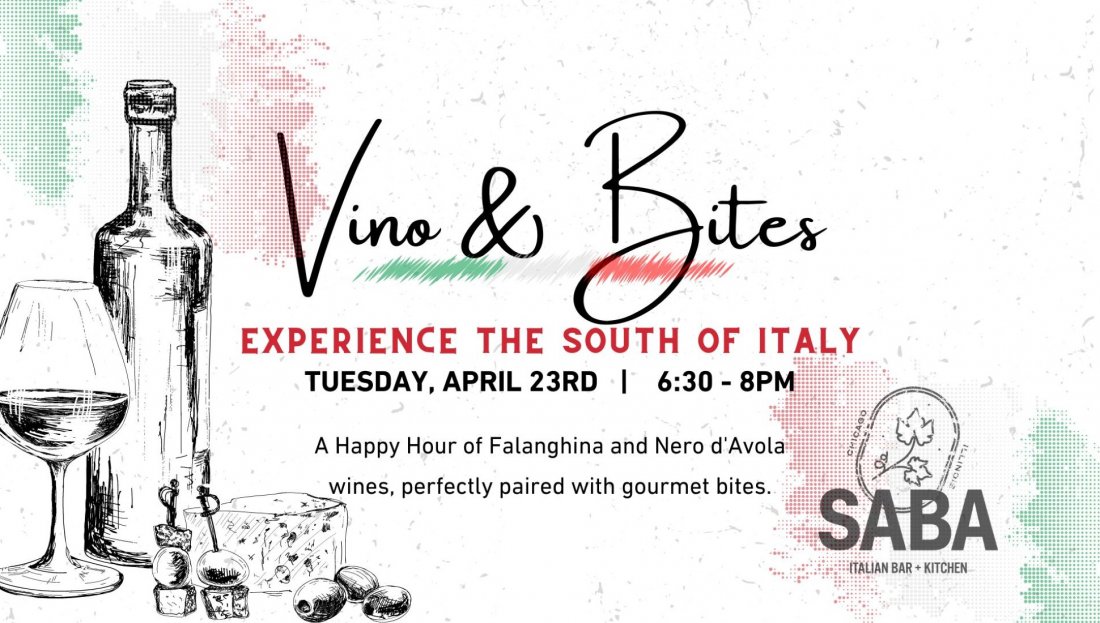 Vino and Bites of Southern Italy, Saba Italian , Chicago, 23 April 2024 ...