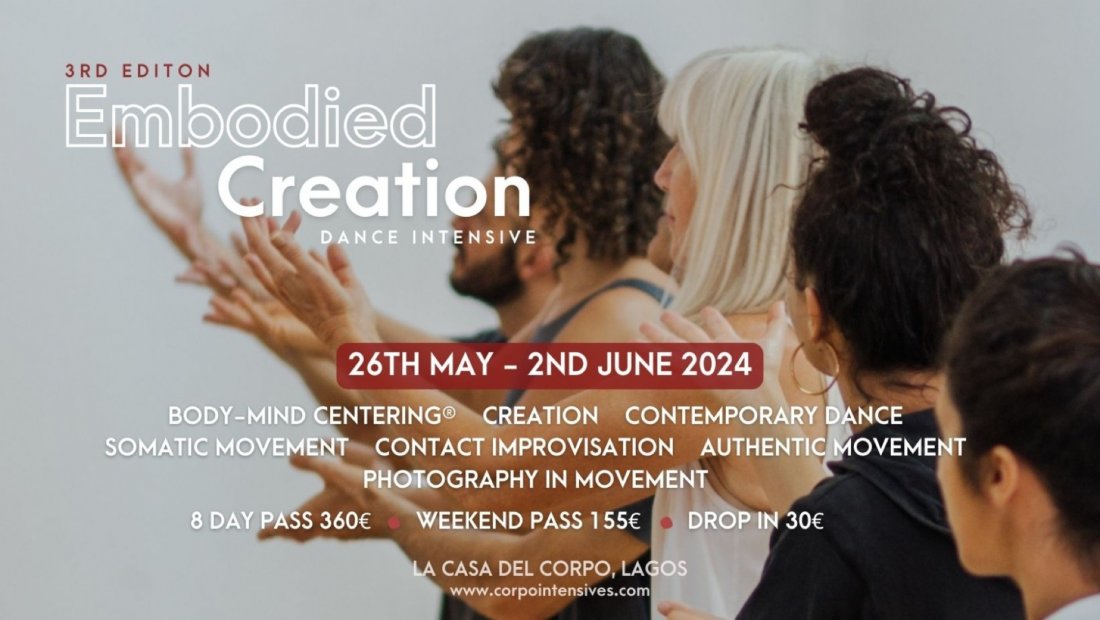 Week Intensive - Embodied Creation- Somatic Movement/ Contemporary Dance, la casa del corpo ...