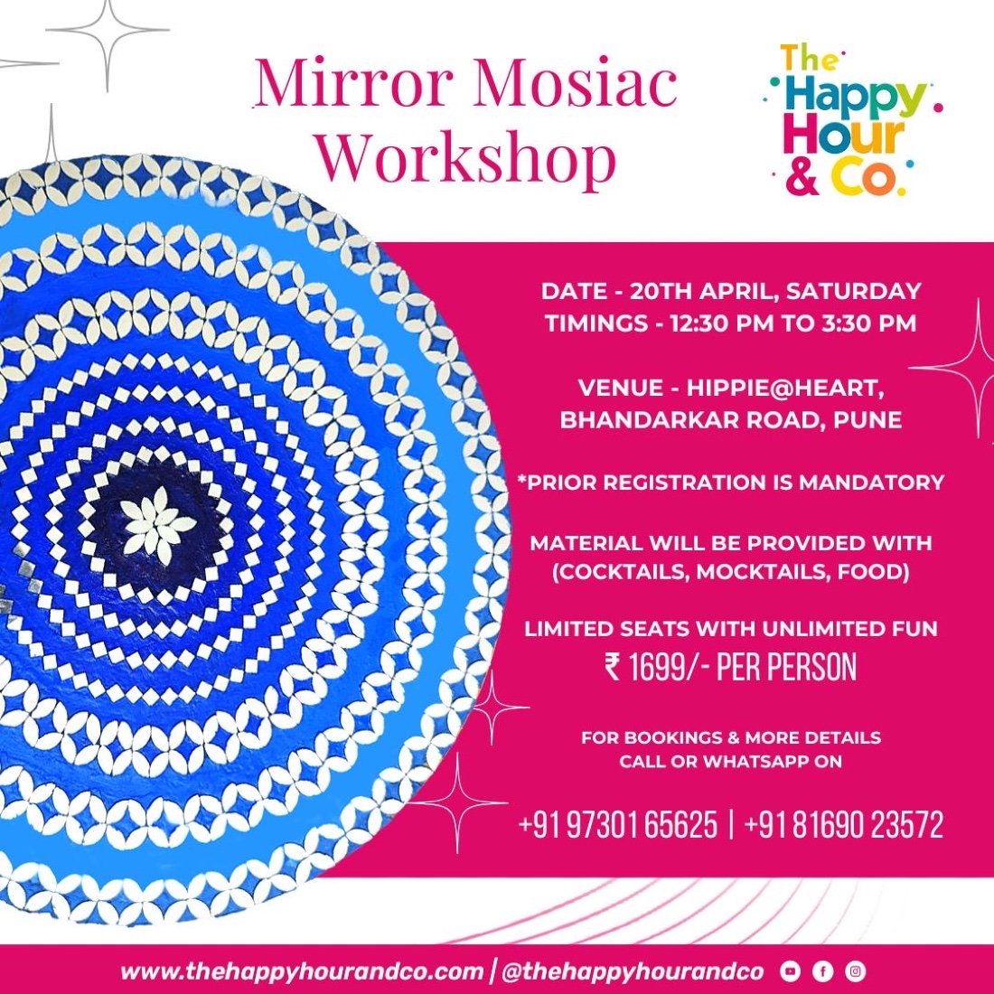 Mirror Mosaic Workshop, Hippie@Heart, Bhandarkar Road, Bhandarkar Road, next to HDFC Bank ...