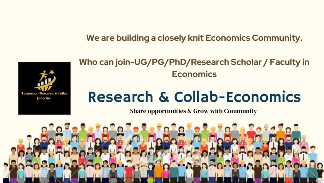 Research & Collab Collective -Economics, April 12 2024 | Online Event ...