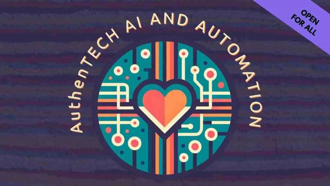 AuthenTech AI And Automation Tribe, May 7 2024 | Online Event | AllEvents.in