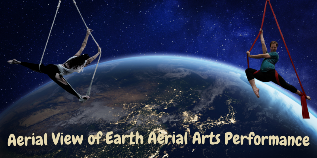 Aerial View of the Earth - Aerial Arts Show Tickets, Aerial View Circus ...
