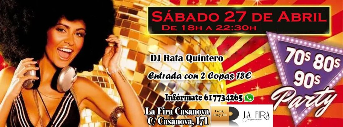 I Love 70s 80s 90s Party ?, La Fira Casanova, Barcelona, 27 April 2024 ...