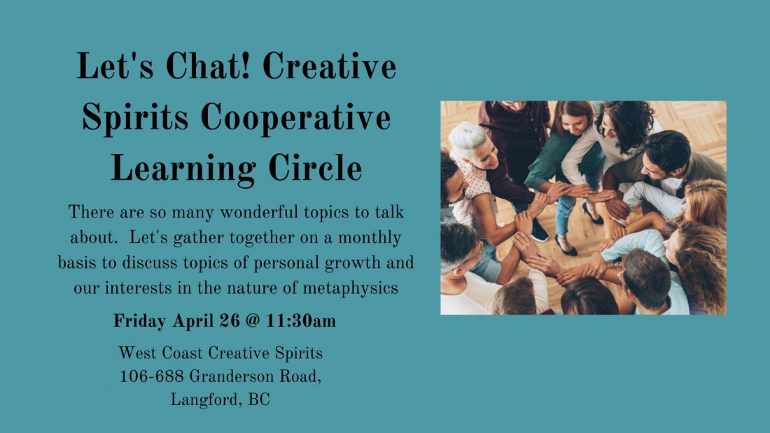 Lets Chat! Creative Spirits Cooperative Learning Circle, West Coast ...