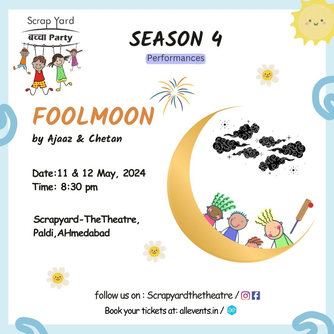 Fool Moon- A clowning performance , Scrapyard The Theatre , Ahmedabad ...