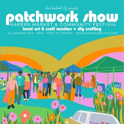 Patchwork Show - San Pedro Tickets, CRAFTED at the Port of Los Angeles ...
