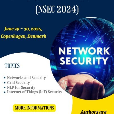 8th International Conference on Networks and Security (NSEC 2024 ...