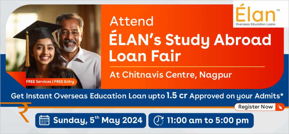 Attend ELAN Study Abroad Loan Fair in Nagpur, Chitnavis Centre -Lawn, Banquet Hall, 56, Temple ...