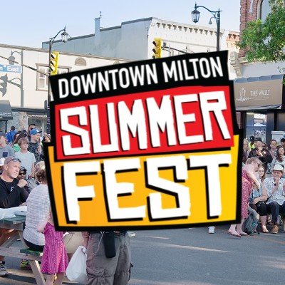 Downtown Milton SummerFest, Downtown Milton, 1 June 2024 | AllEvents.in