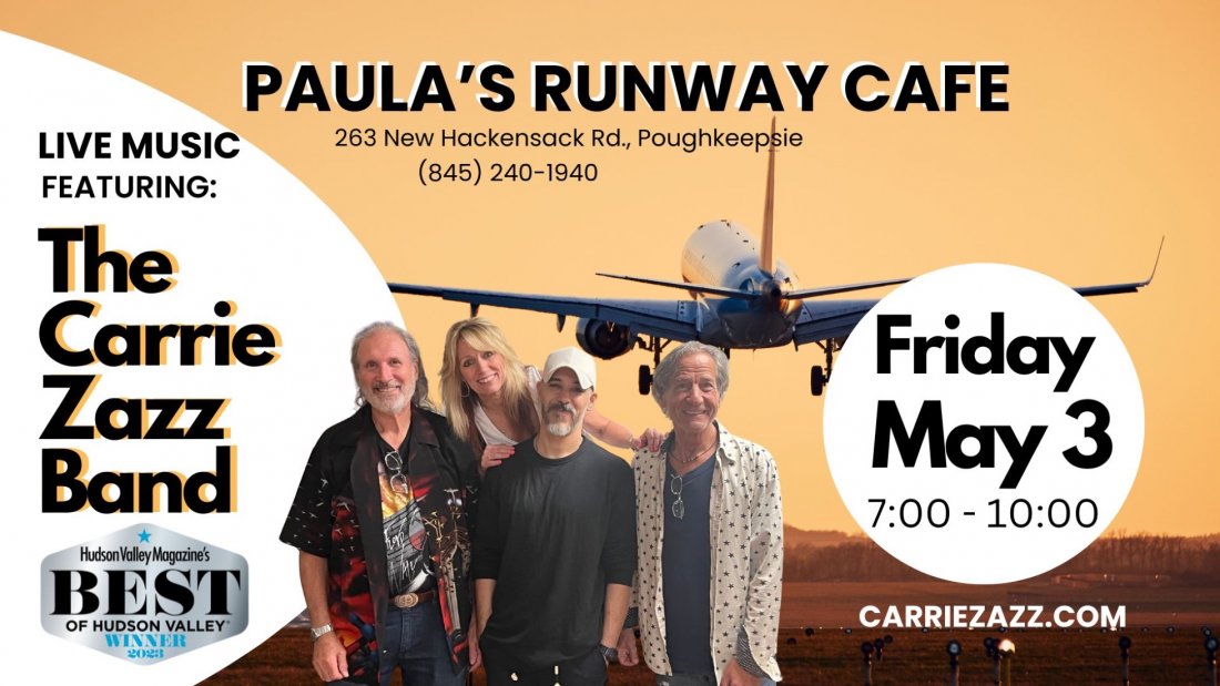 Carrie Zazz Band Returns to Paula’s Runway Cafe!!!, Paula's Runway Cafe ...