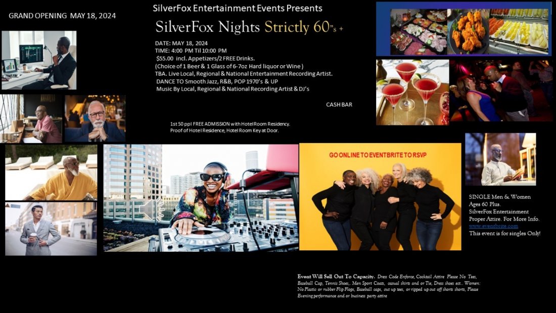 SILVERFOX NIGHTS EVENTS $50 tkt. SOLD OUT. $25 Ticket Cash SOLD OUT ...