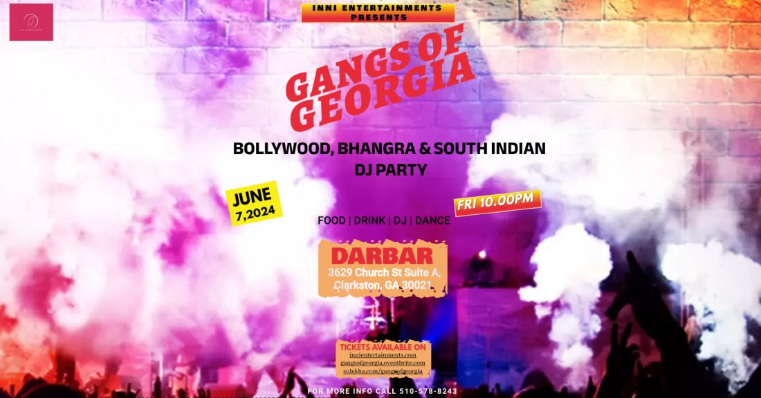 Gangs of Georgia, Darbar, Clarkston, 7 June to 8 June | AllEvents