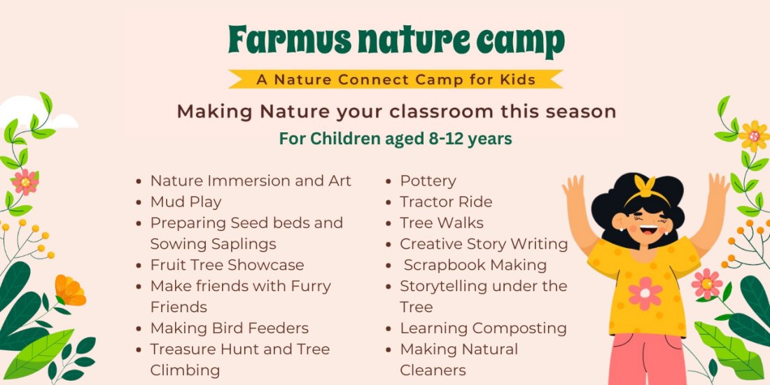 Farmus Nature Summer Camp, Farmus Community Farms and Cafe, Gurgaon, 1 ...