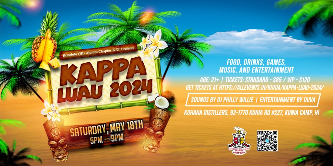Kappa Luau 2024, KoHana Distillers, Kunia, 18 May 2024 | AllEvents