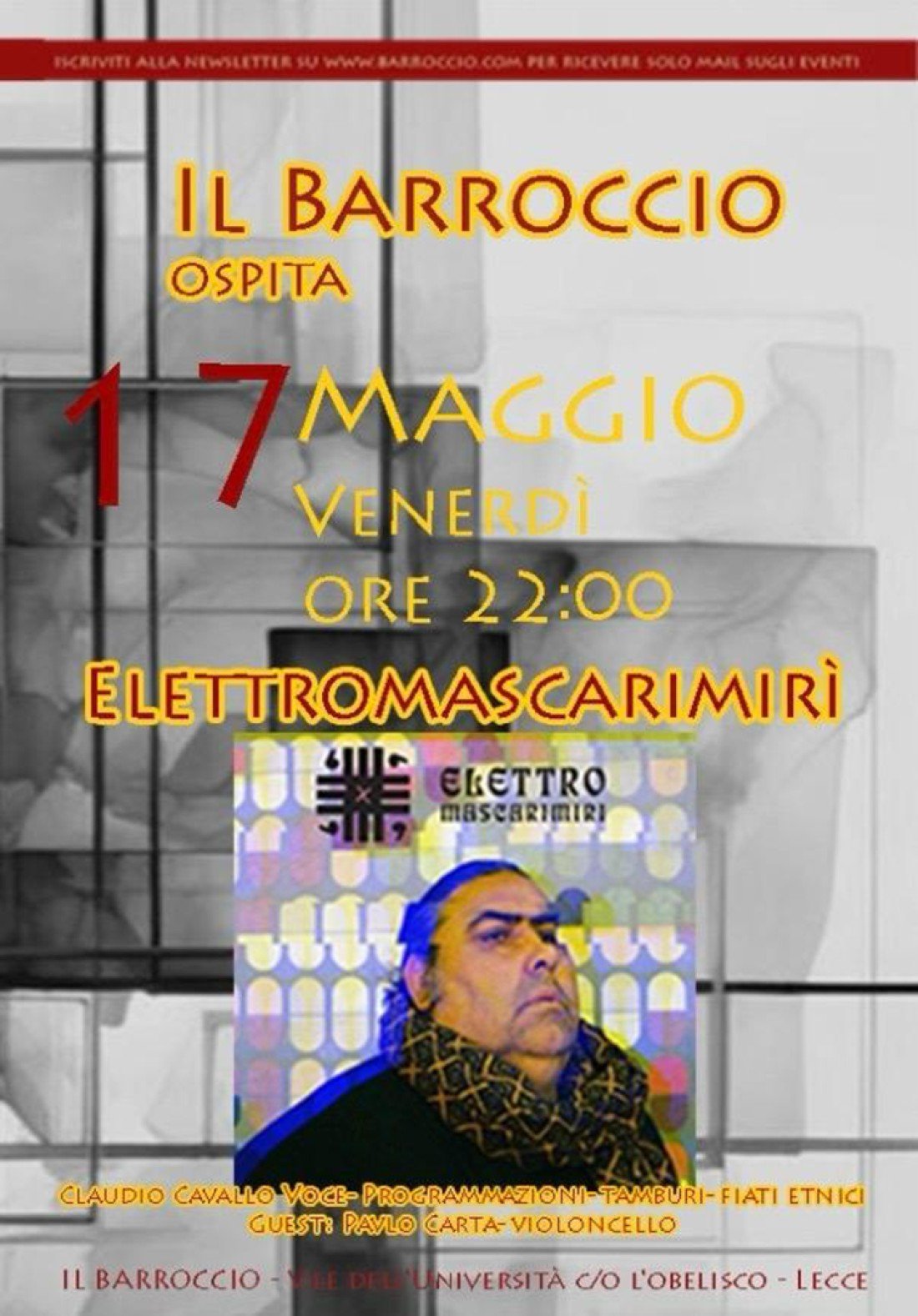Venerdì 17 Maggio, ore 22:00, Il Barroccio ospita ELETTRO MASCARIMIRI ...