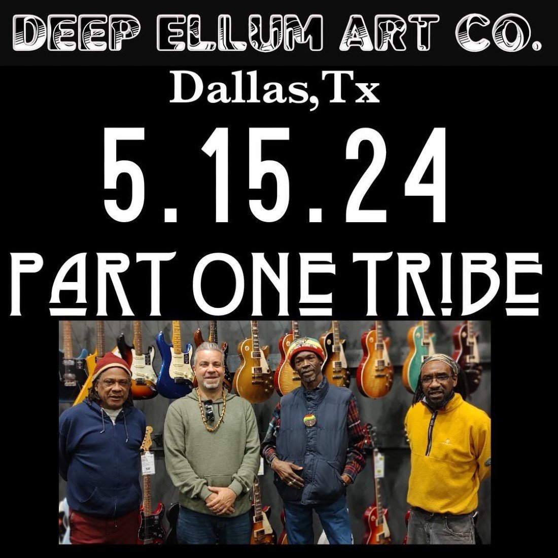 Part One Tribe - A $7.77 Show, 3200 Commerce St, Dallas, 15 May 2024 ...