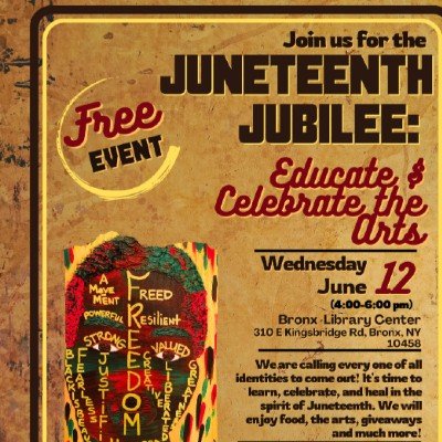 Free Event: Juneteenth Jubilee: Educate & Celebrate the Arts! Tickets ...
