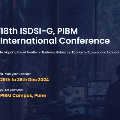 18th ISDSI-G, PIBM International Conference Tickets, Pune Institute of Business Management ...